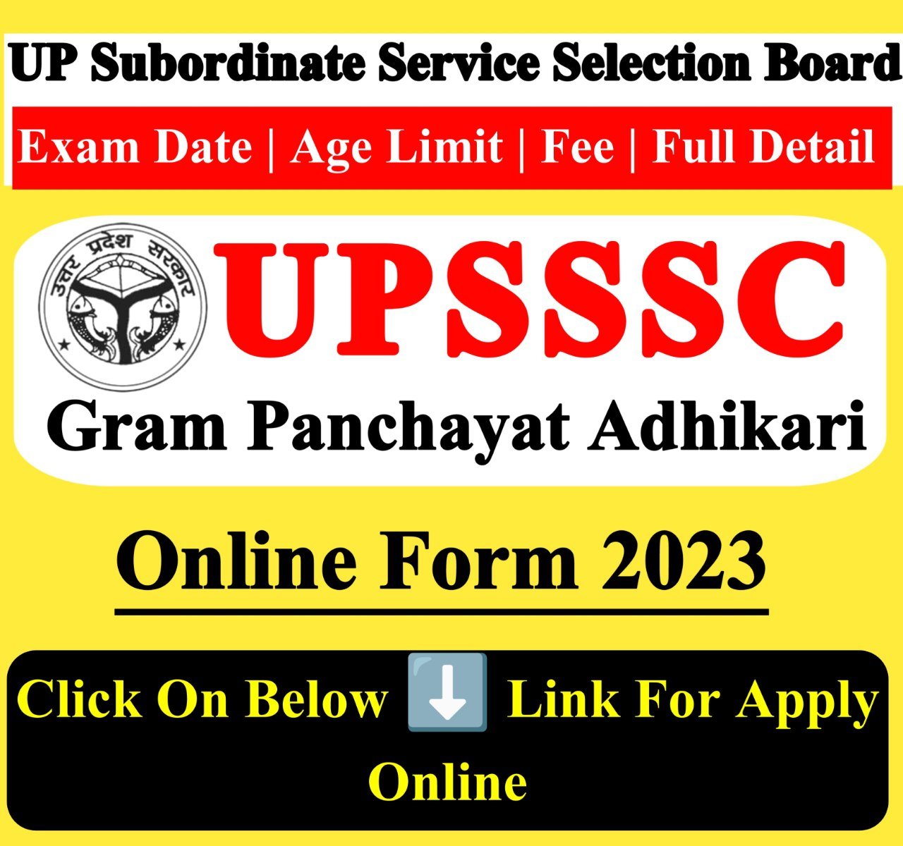 UPSSSC Gram Panchayat Adhikari Online Form 2023